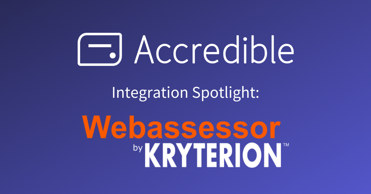 Digital Credential Platform Integration Spotlight - Kryterion Webassessor
